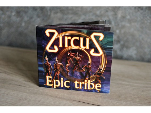 Zircus - Epic tribe