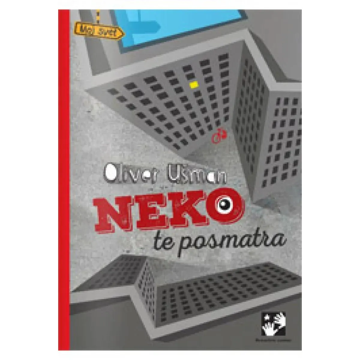 NEKO TE POSMATRA