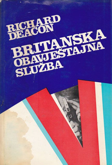 Britanska obaveštajna služba - Richard Deacon