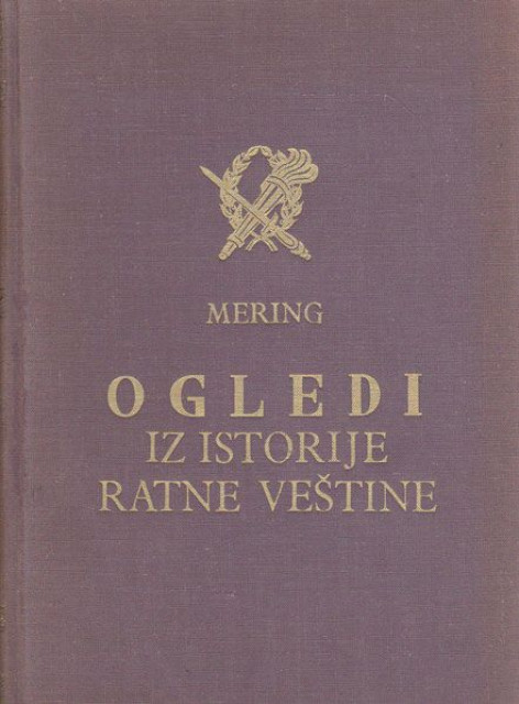 Ogledi iz istorije ratne veštine - Mering