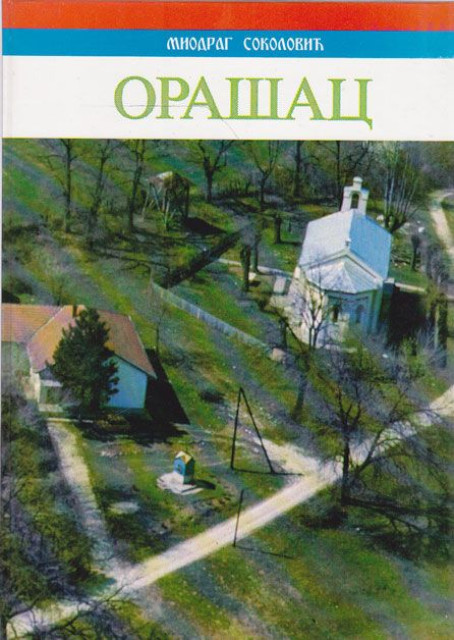 Orašac - Miodrag Sokolović