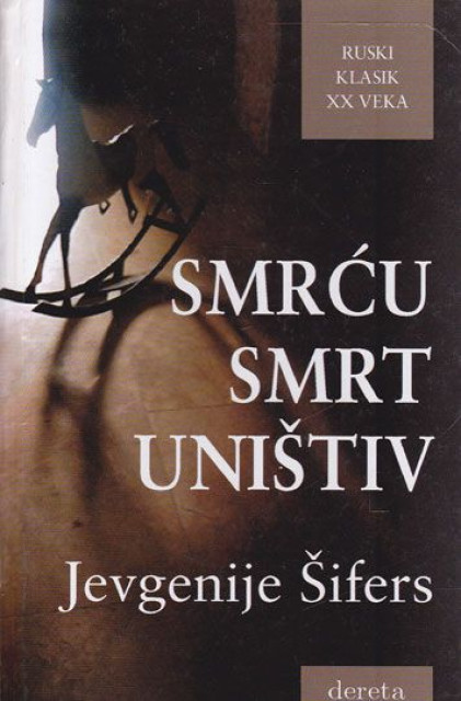 Smrću smrt uništiv - Jevgenije Šifers