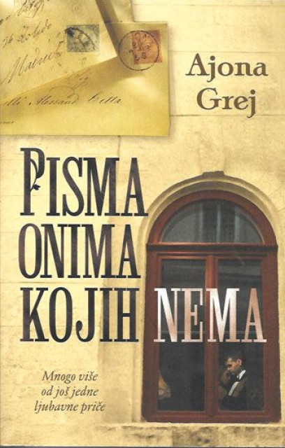 Pisma onima kojih nema - Ajona Grej