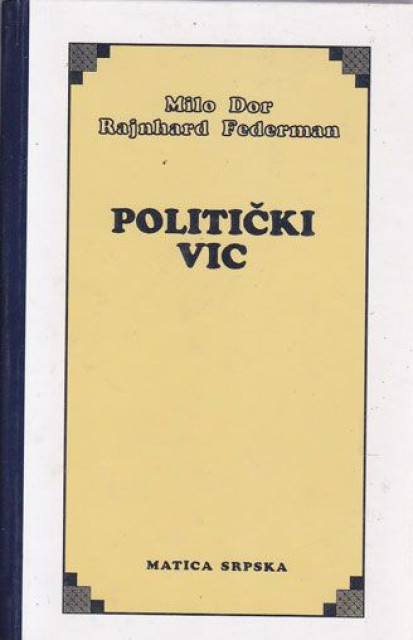 Politički vic - Milo Dor, Rajnhard Federman