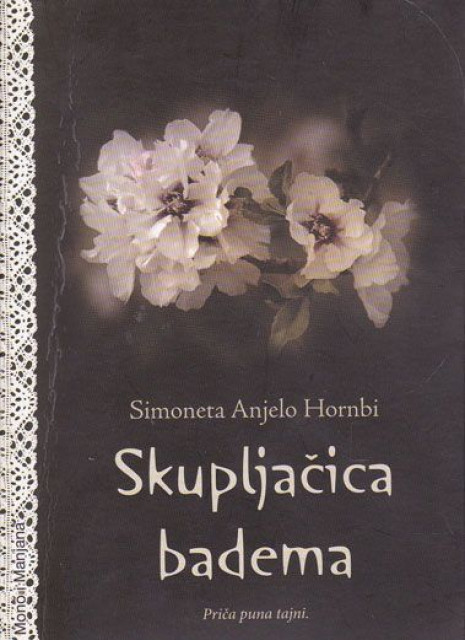 Skupljačica badema - Simoneta Anjelo Hornbi