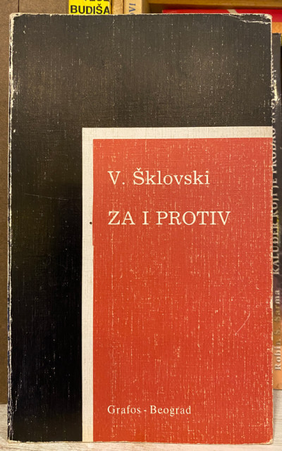 Za i Protiv, beleške o Dostojevskom - Viktor Šklovski