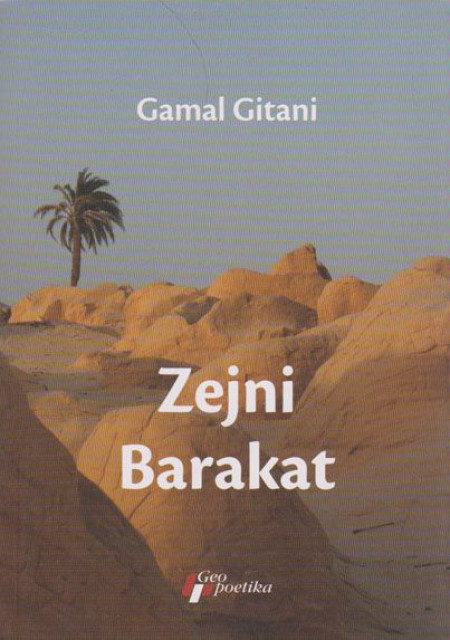 Zejni Barakat - Gamal Gitani