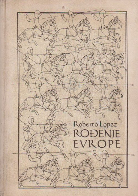Rođenje Evrope - Roberto Lopez