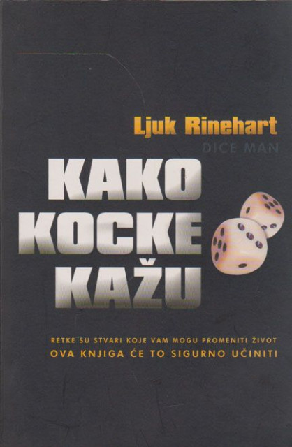 Kako kocke kažu - Ljuk Rinehart