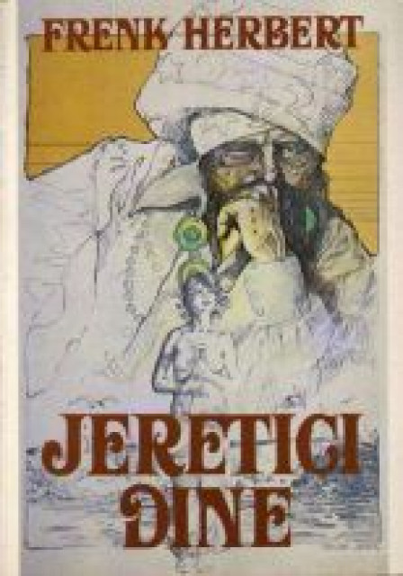 Jeretici dine I - Frenk Herbert