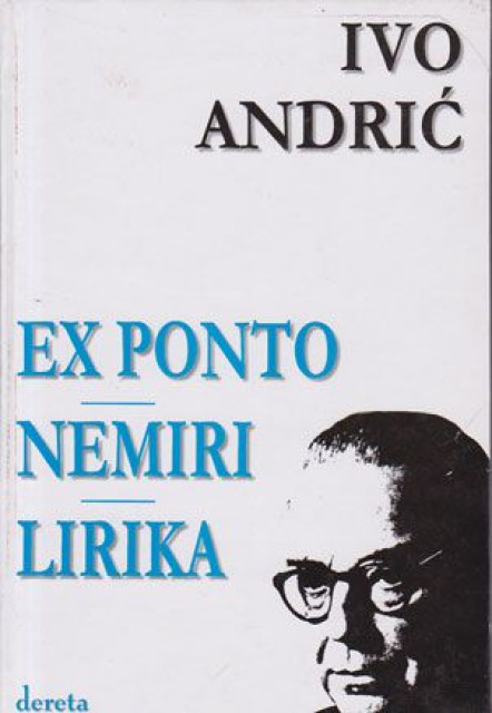 Ex Ponto, Nemiri, Lirika - Ivo Andrić
