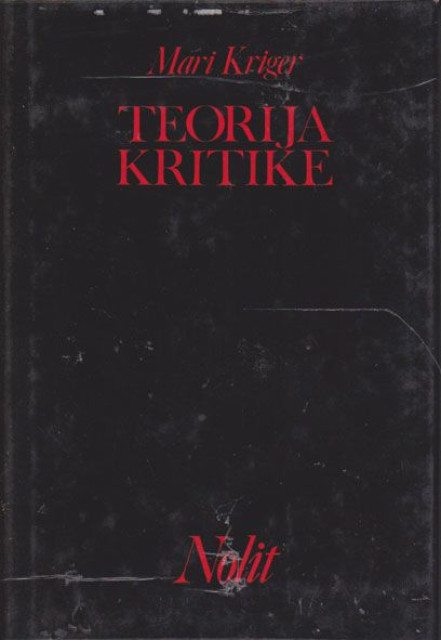 Teorija kritike - Mari Kriger