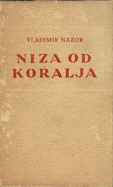 Niza od koralja - Vladimir Nazor 1922