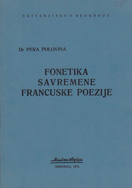 Fonetika savremene Francuske poezije - dr Pera Polovina