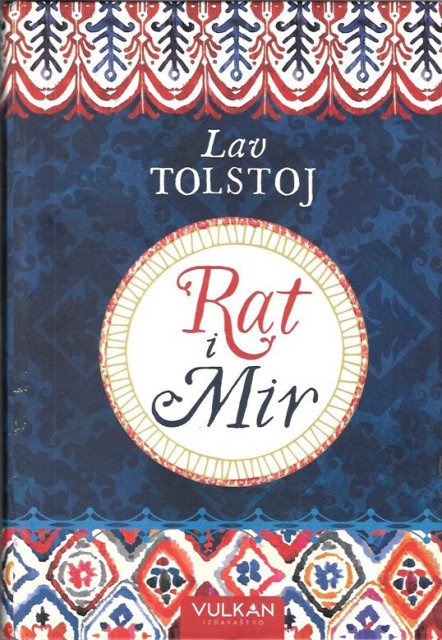 Rat i mir - Lav N. Tolstoj