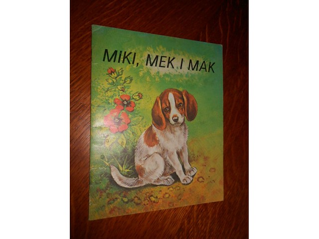 miki,mek i mak