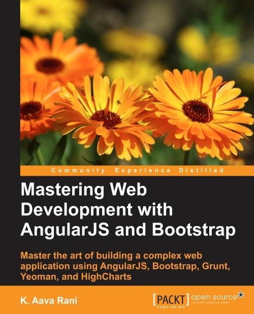 Mastering Web Development with AngularJS and Bootstrap