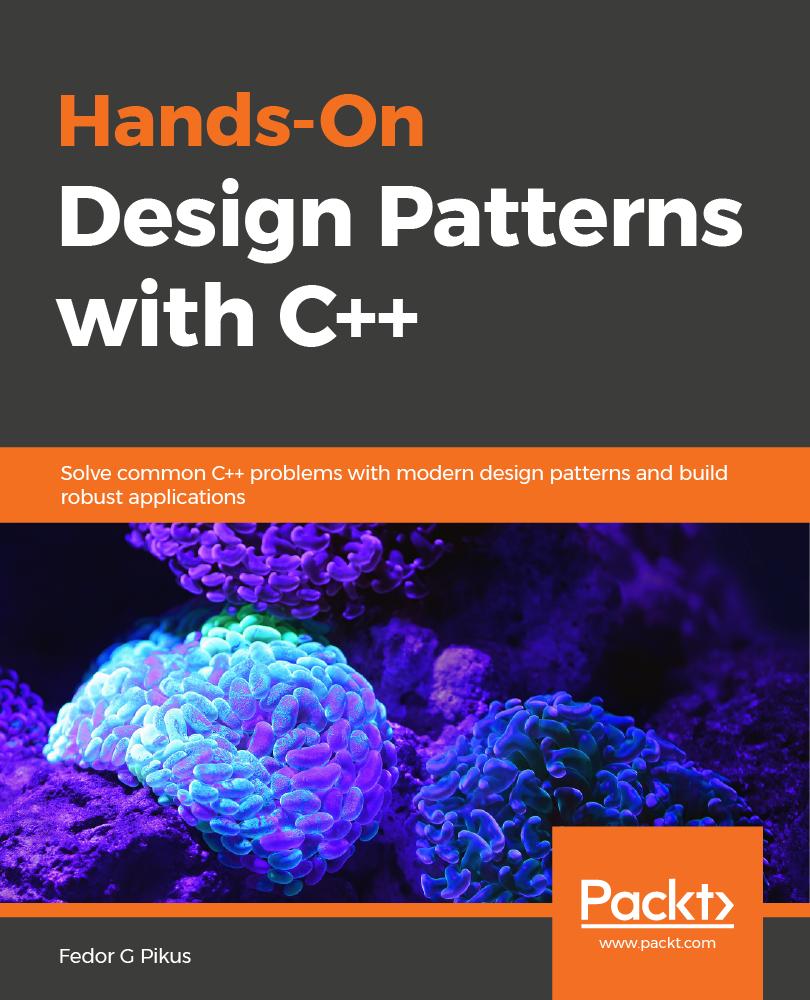 Hands-On Design Patterns with C++