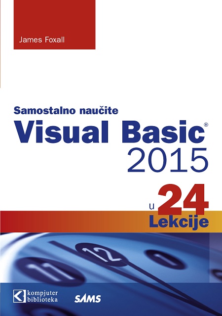 Visual Basic 2015 u 24 lekcije
Kratak sadržaj