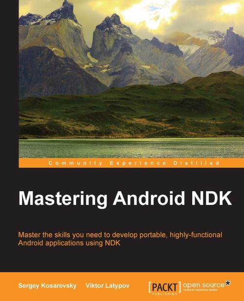 Mastering Android NDK