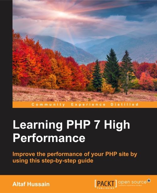 Learning PHP 7 High Performance