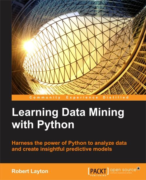 Learning Data Mining with Python