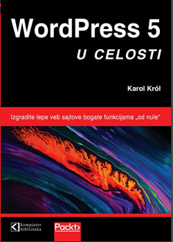 WordPress 5 u celosti, VII izdanje
Opis knjige
Autor
Tabela sadržaja