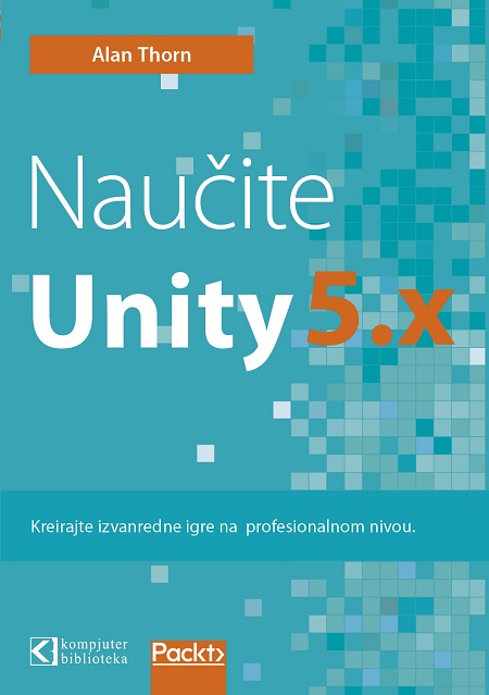 Naučite Unity 5.x
O knjizi