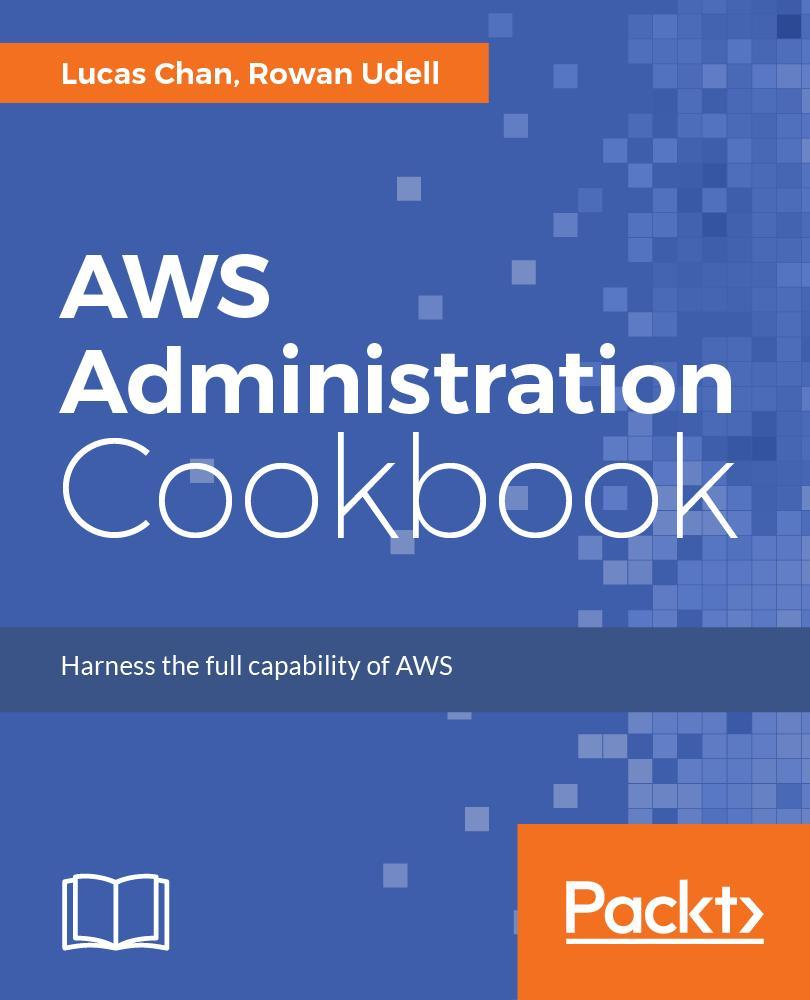 AWS Administration Cookbook