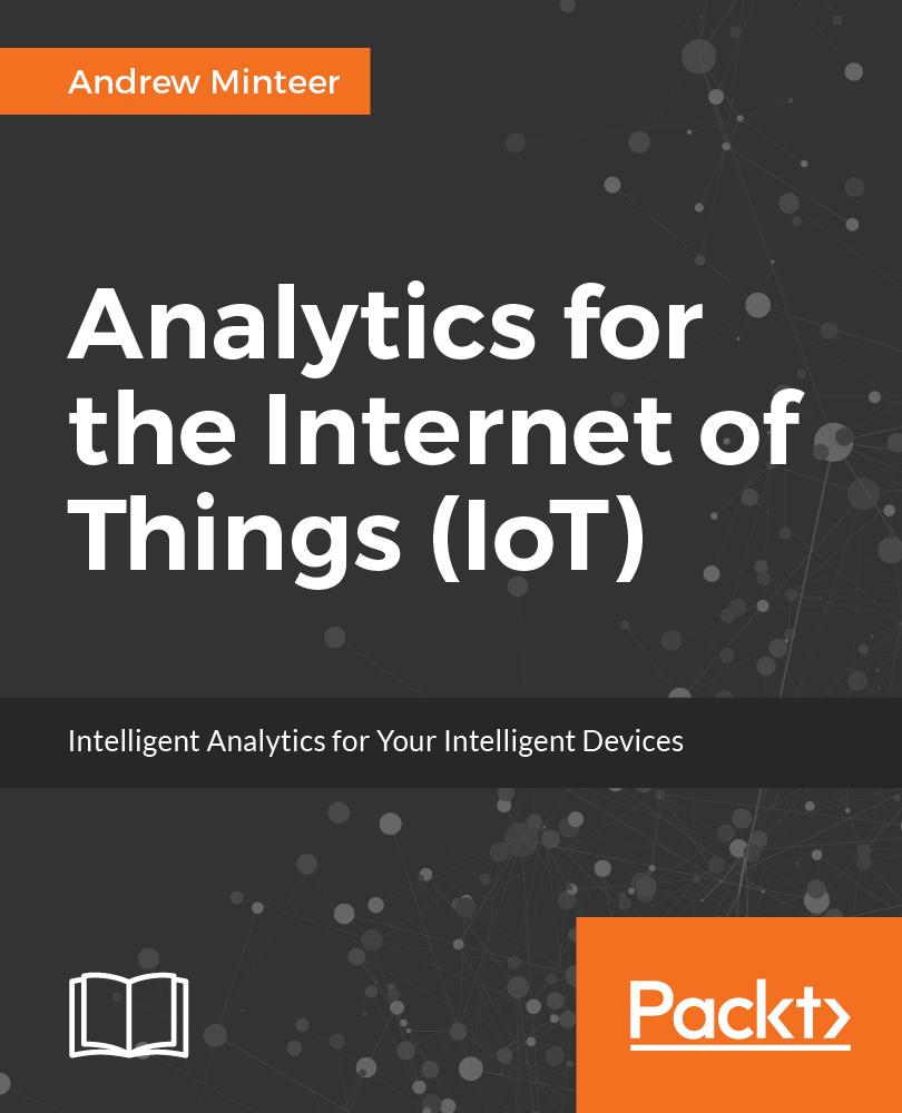 Analytics for the Internet of Things (IoT)