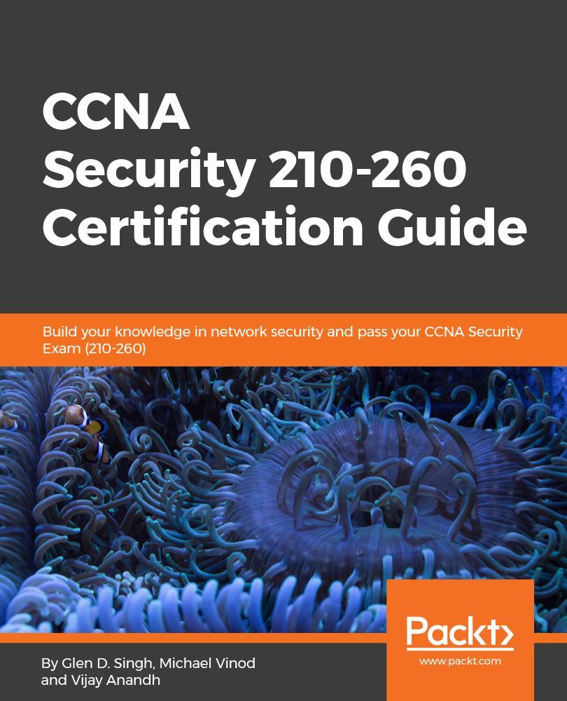 CCNA Security 210-260 Certification Guide