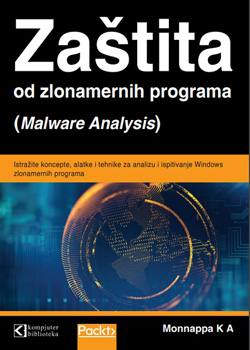 Zaštita od zlonamernih programa (Malware analysis)
Šta ćete naučiti
Opis knjige
Autor
Sadržaj