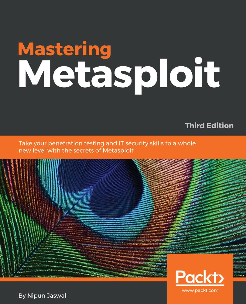 Mastering Metasploit - Third Edition