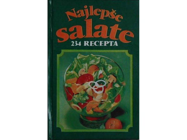 Najlepše Salate 234 Recepata