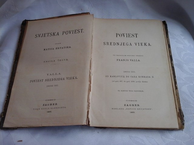 Poviest srednjega vieka Franjo Valla drugi dio 1898g