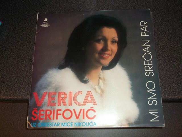 Verica Serifovic - Mi smo srecan par