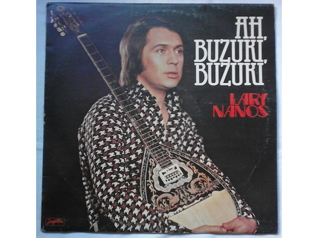 LARY  NANOS  -  AH  BUZUKI,  BUZUKI