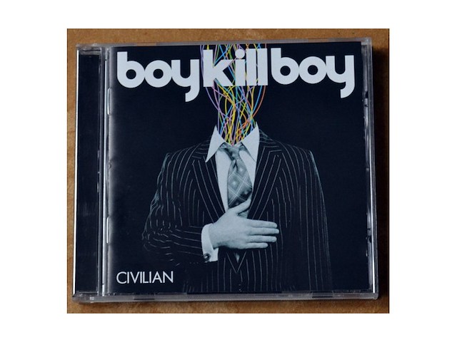 Boy Kill Boy - Civilian