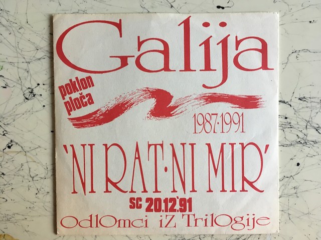 Galija - Ni rat ni mir