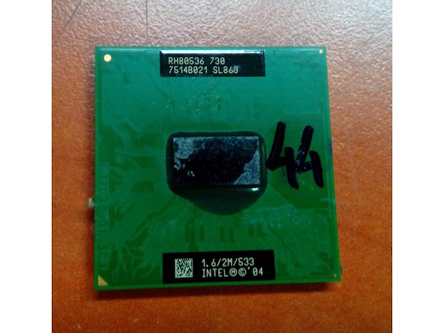 Procesor (44) Intel Mobile Pentium M 730 1600 -533-2000
