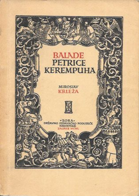 Balade Petrice Kerempuha - Miroslav Krleza 1950
