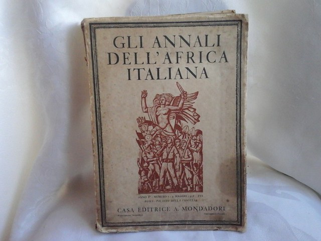 Gli annali dell Africa Italiana Italijanska osvajanja