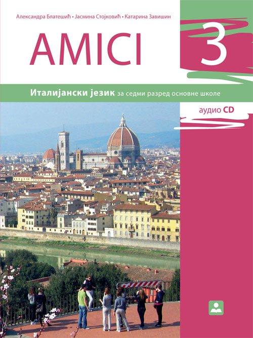 AMICI 3 - udžbenik italijanski jezik KB broj: 17550- L1