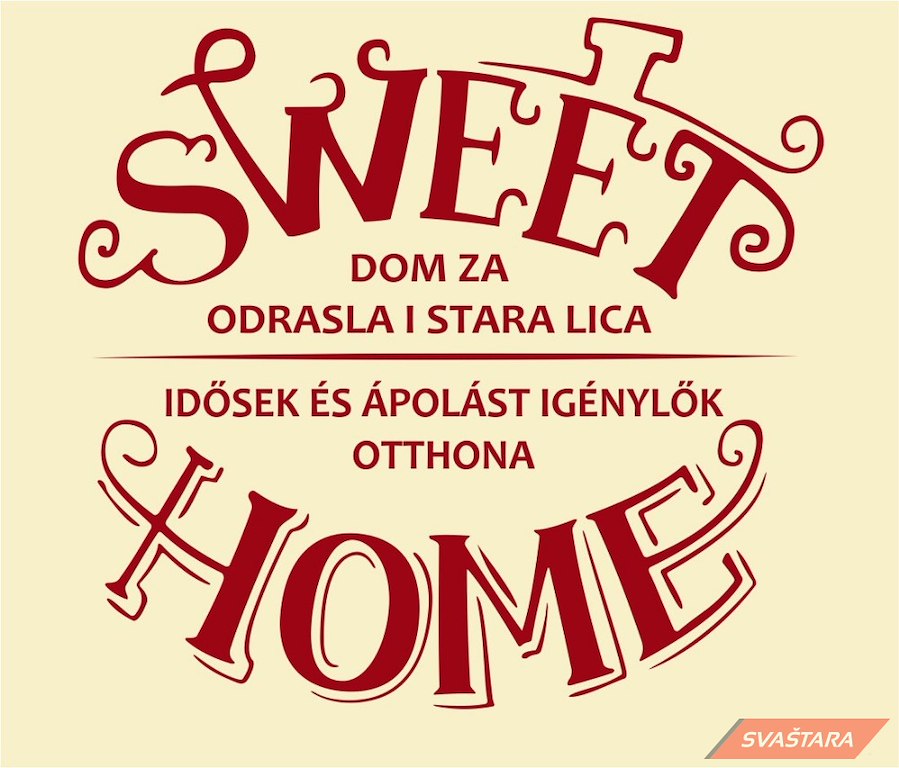 Dom za negu odraslih i starih lica -Sweet Home-