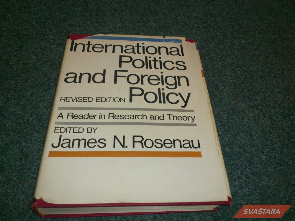 International Politics and Foreign Policy -Rosenau