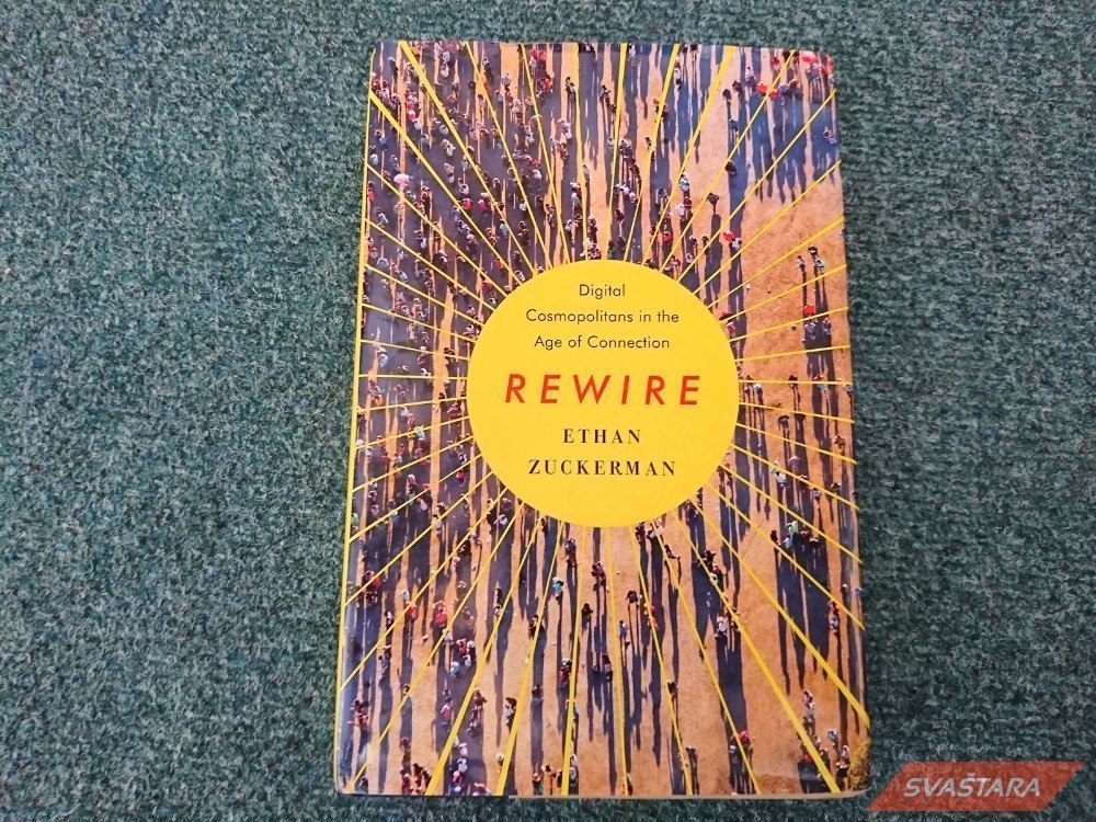 Rewire: Digital Cosmopolitans in the Age of