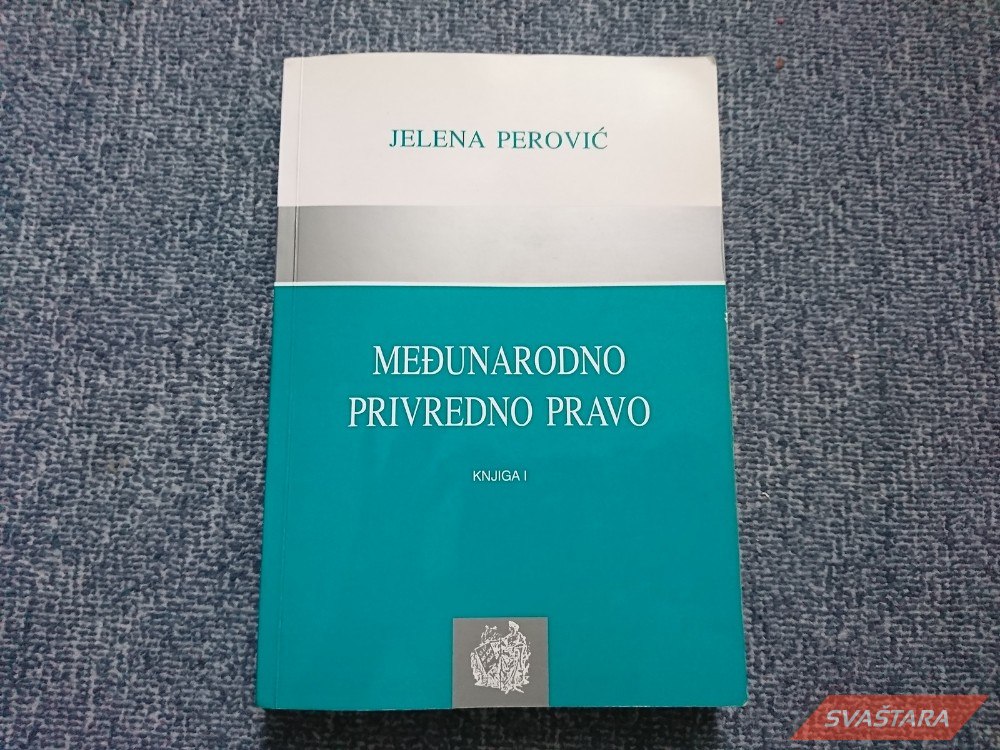 Međunarodno privredno pravo - Jelena Perović