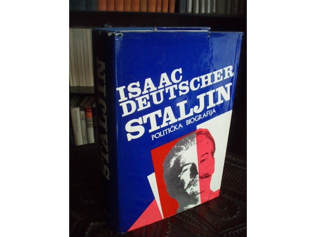 Isaac Deutscher	Staljin Politička biografija