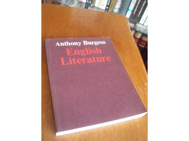 Anthony Burgess	English Literature