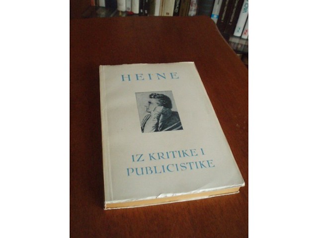 Heinrich Heine	Iz kritike i publicistike